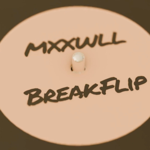 Stream BreakFlip by MXXWLL | Listen online for free on SoundCloud