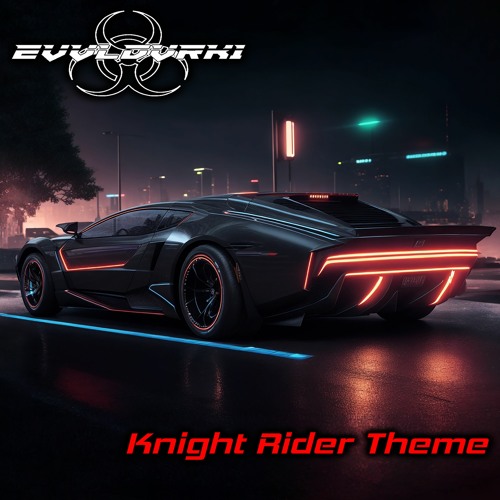 Stream EVVLDVRK1 - Knight Rider Theme (Cover) by EVVLDVRK1 (musician ...