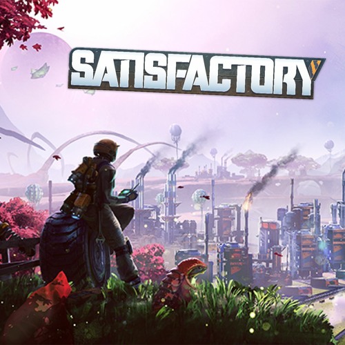 Stream Satisfactory | "Early Development" | Official Soundtrack by gord ...