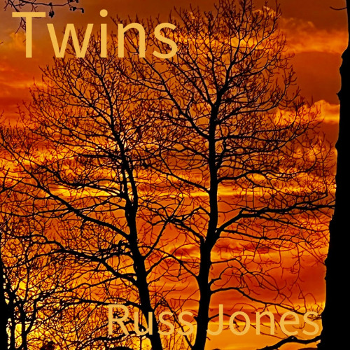 Stream Twins by Russ Jones | Listen online for free on SoundCloud