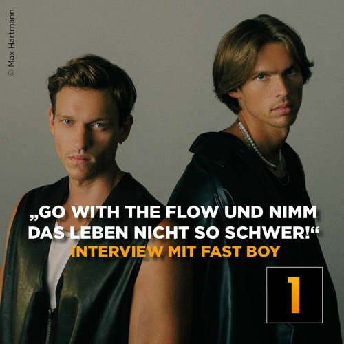 Stream episode Fast Boy im Interview zu ihrer neuen Single "Good Life ...