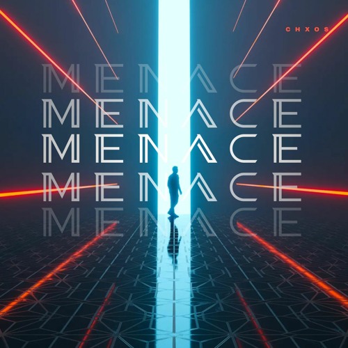 Stream MENACE by CHXØS | Listen online for free on SoundCloud