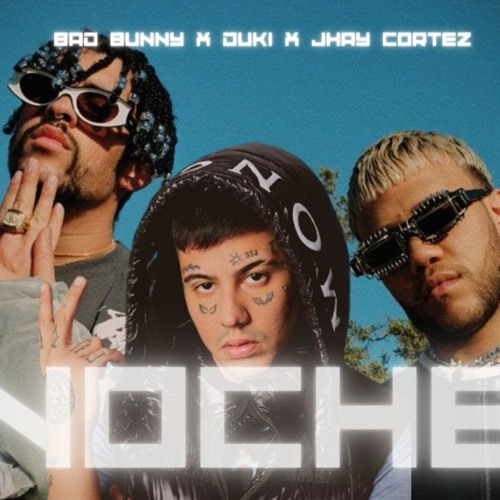 Stream Duki, Bad Bunny & Jhay Cortez - Noche (prod. 27even) by 𝖏 𝖔 𝖗 𝖌 ... Stream Duki, Bad Bunny & Jhay Cortez - Noche (prod. 27even) by 𝖏 𝖔 𝖗 𝖌 ...