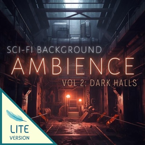 Stream Cyberwave Orchestra | Listen to Sci-Fi Background Ambience Loops Vol 2 - Dark Halls (Lite ...
