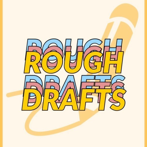Stream Meet the Rough Drafts by Rough Draft Podcast | Listen online for ...