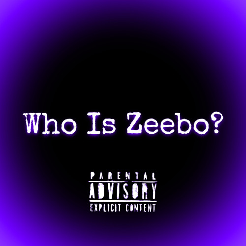 Stream OfficialZeebo | Listen to Who Is Zeebo? playlist online for free ...