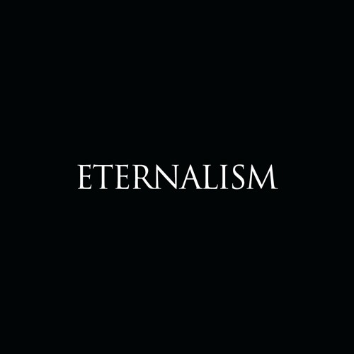 Stream ETERNALISM - Part II by PSI project | Listen online for free on ...