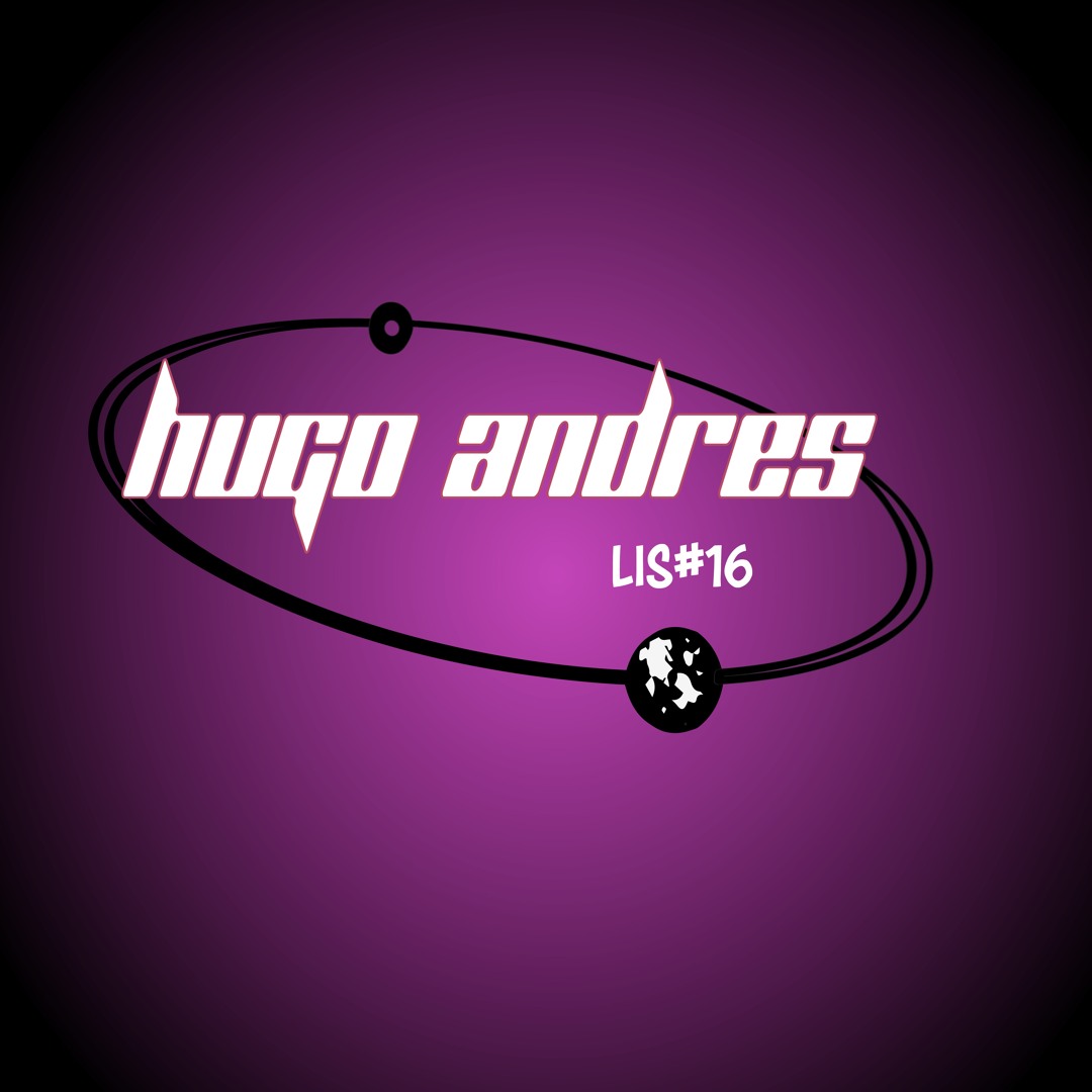 Stream LIS PODCAST 016 - HUGO ANDRES by LOST IN SOUND | Listen online for free on SoundCloud