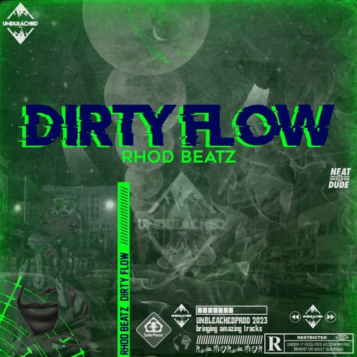 Stream Rhod Beatz - Dirty Flow by UnbleachedProdOficial | Listen online ...