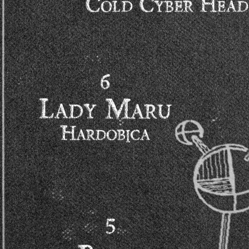 Stream Lady Maru - Hardobica by Hart Lab | Listen online for free on SoundCloud