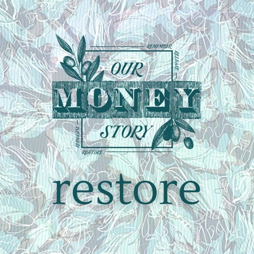Stream Our Money Story: Restore by BrecksvilleUMC | Listen online for ...