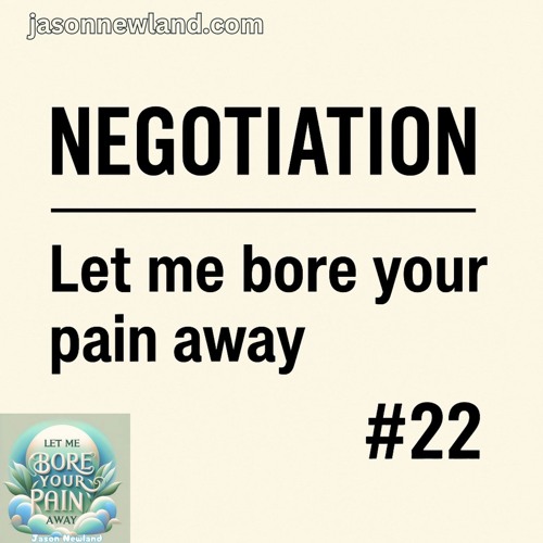Stream (no music) NEGOTIATION | Let me bore your pain away #22 | Jason ...
