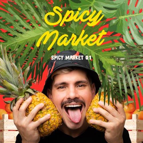 Stream Spicy Market 0.1 Chile by SpicyMarket | Listen online for free ...
