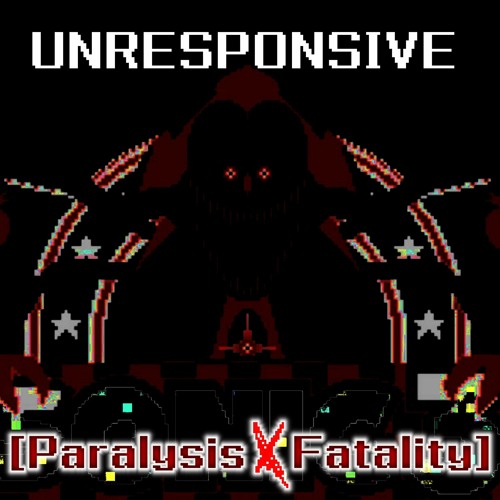 Stream Friday Night Funkin' - UNRESPONSIVE (Fatality x Paralysis) by ...