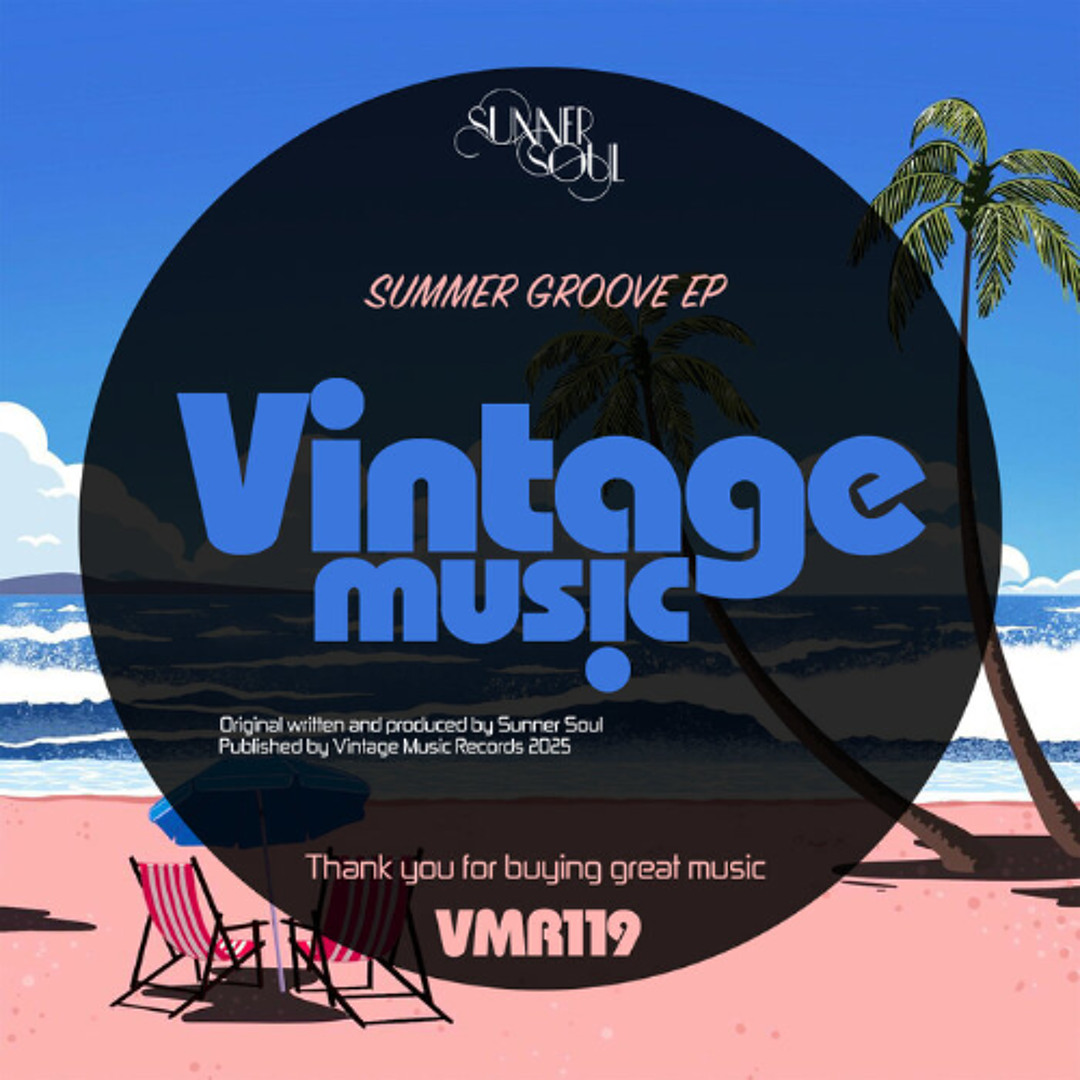 Stream Sunner Soul pres Summer Groove EP [VMR119] by Sunner Soul ...