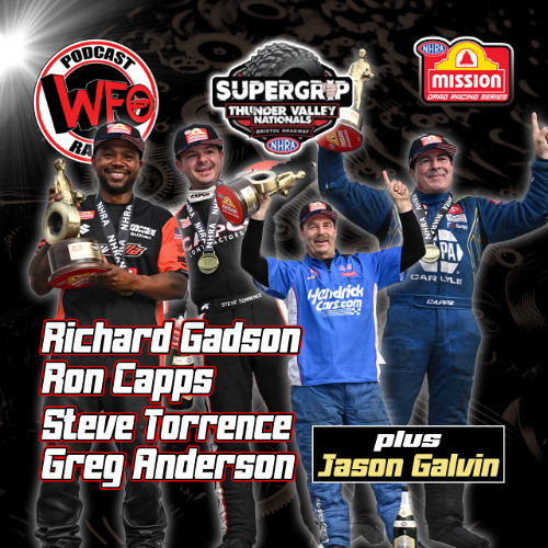 Stream episode NHRA results - Ron Capps and Richard Gadson join WFO ...