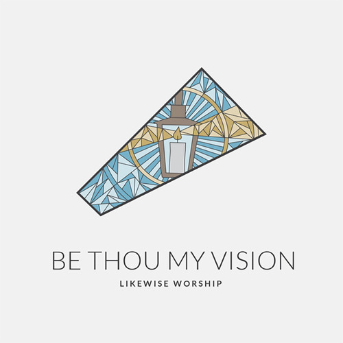 Stream Be Thou My Vision (In The Darkness) by Likewise Worship | Listen online for free on ...