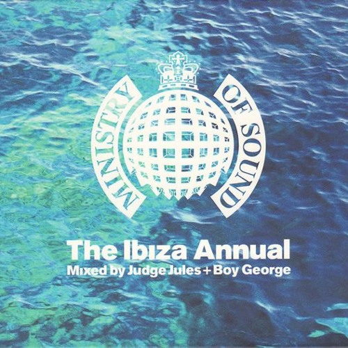 Stream The Ibiza Annual Mixed By Judge Jules & Boy George - CD1 - (1998 ...
