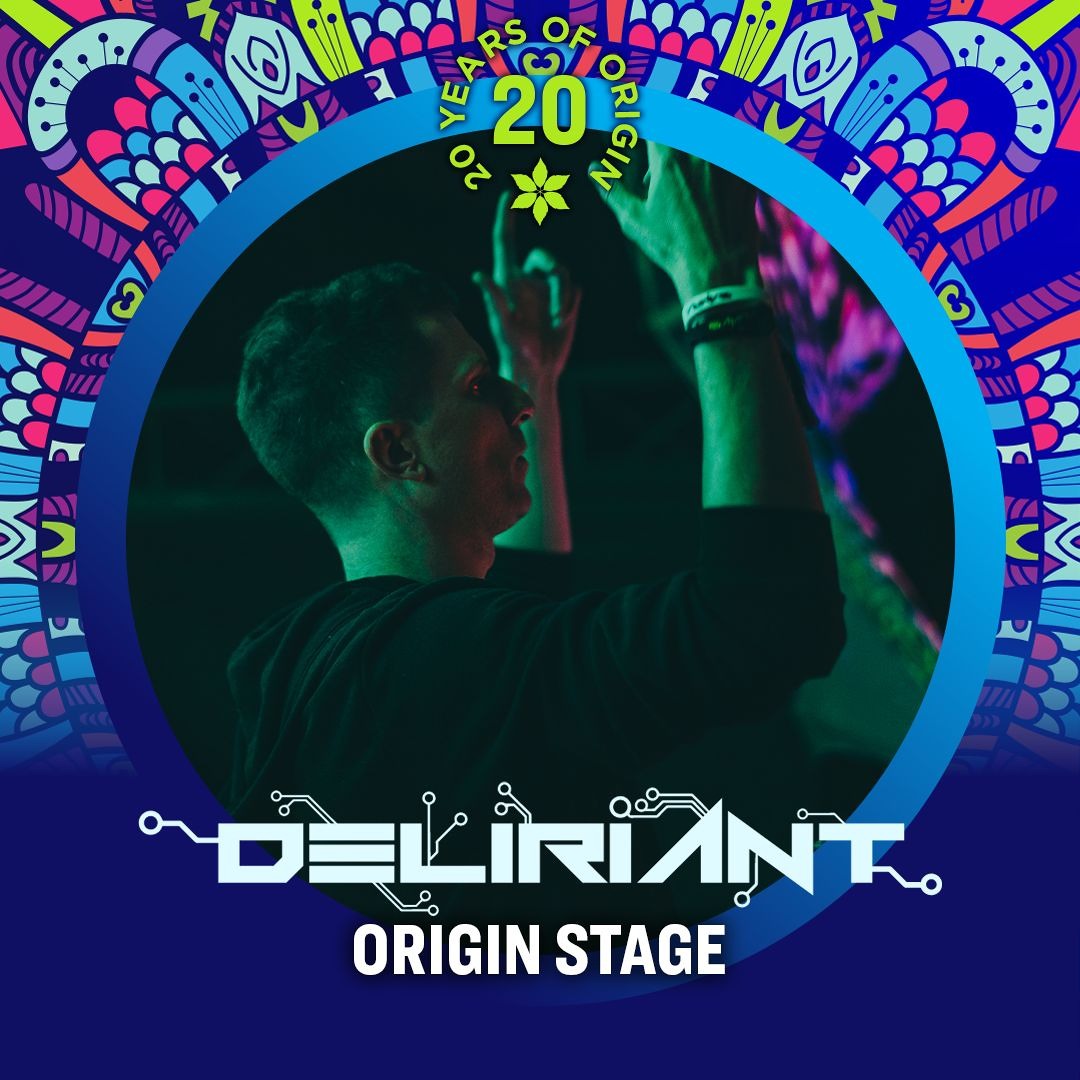 Stream Deliriant : Origin Festival 2024 | Main Stage by ORIGIN FESTIVAL ...