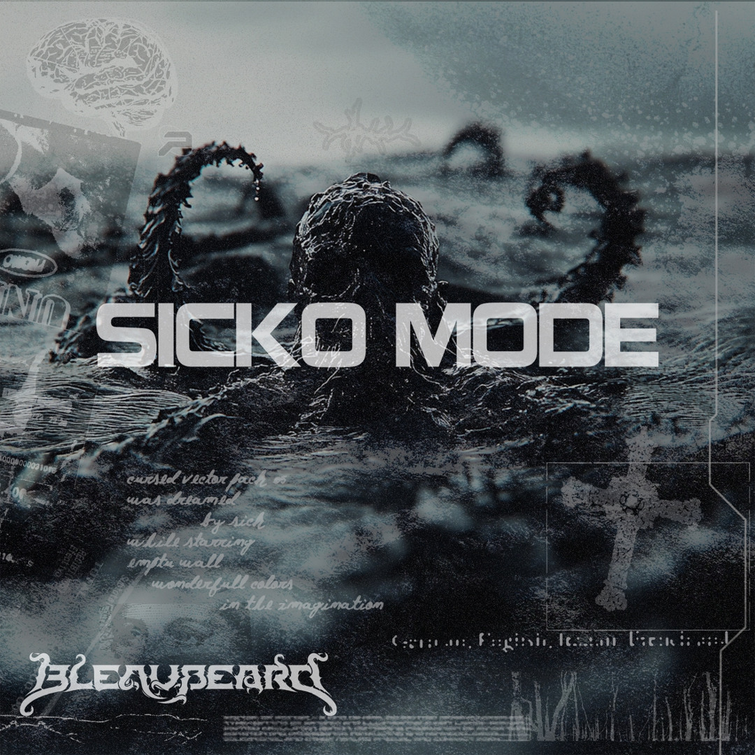 Stream Sicko Mode (Bleaubeard Flip) by Bleaubeard | Listen online for free on SoundCloud