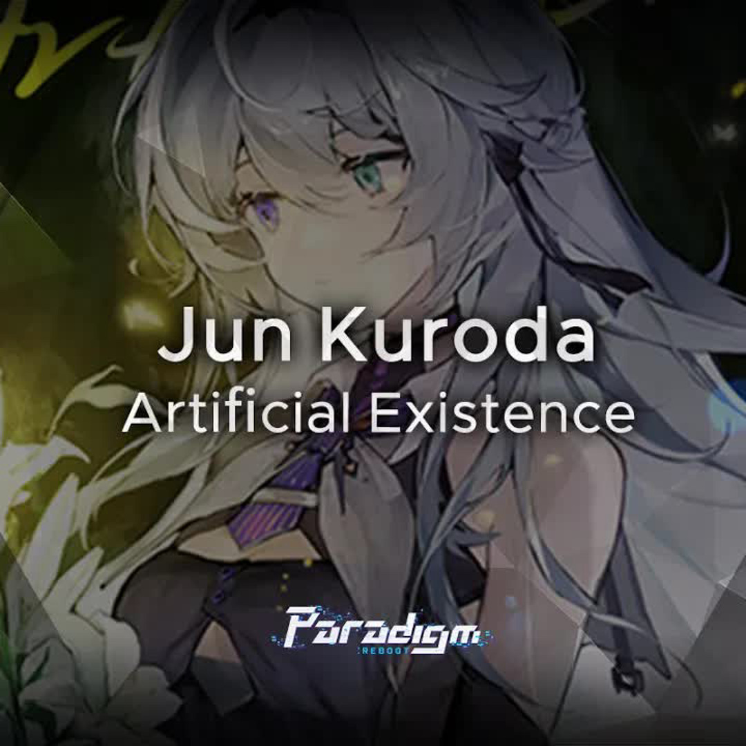 Stream 【Paradigm： Reboot】Artificial Existence - Jun Kuroda by GXB | Listen online for free on ...