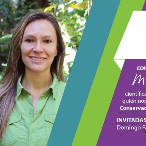 Stream Somos Mujeres y Hacemos Ciencia | María José Endara- Biología ...