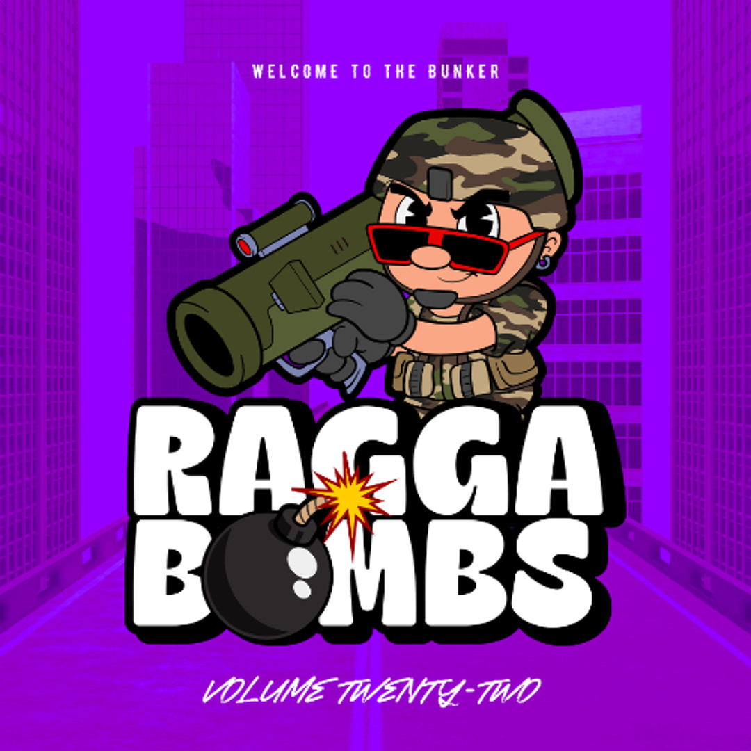Stream RAGGA BOMBS VOL 22 - (10 Exclusive Edits & Mashups) by Franz ...