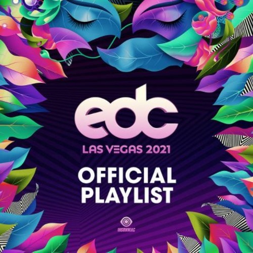 Stream Good Vibes Audio | Listen to EDC Las Vegas 2021 Official ...