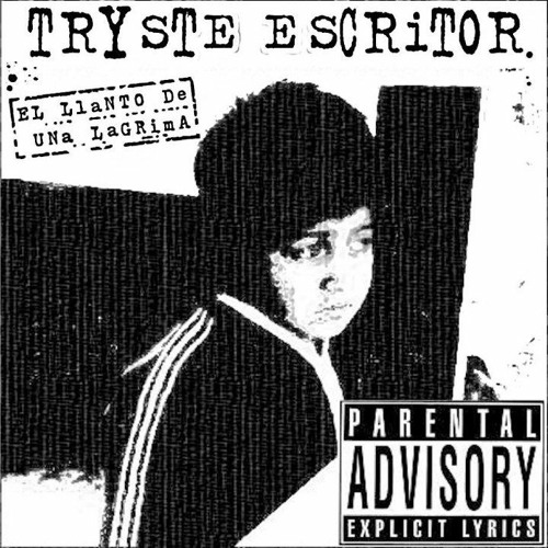 Stream Tryste Escritor - El Llanto De Una Lagrima Mix by Soy Out ...