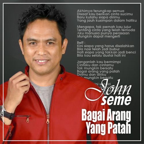 Stream Bagai Arang Yang Patah by John Seme | Listen online for free on ...