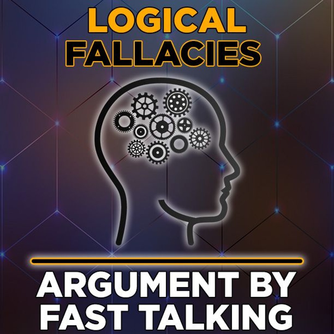 Stream Argument By Fast Talking Logical Fallacies Explained By Shepard ...