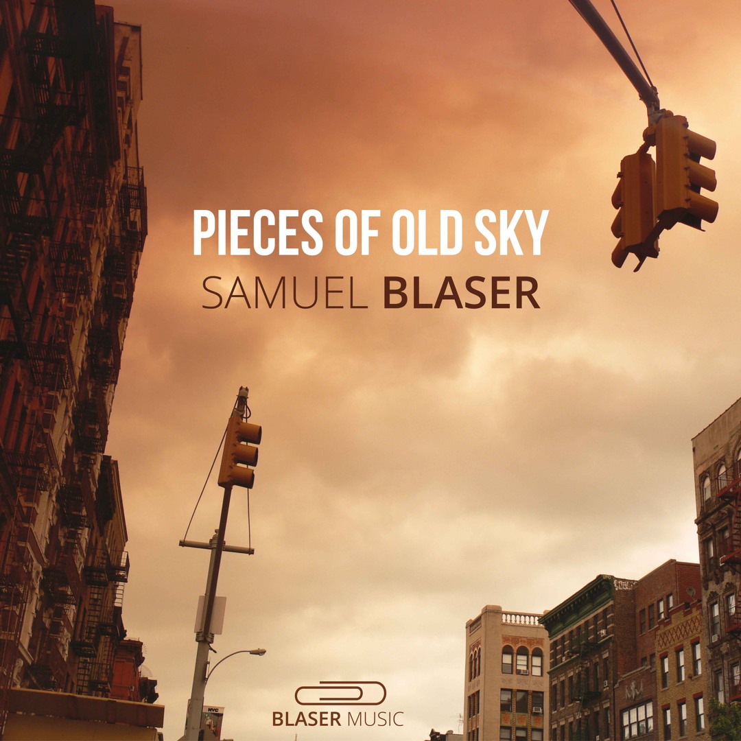 Listen to Pieces Of Old Sky by BLASER MUSIC in Pieces of Old Sky ...