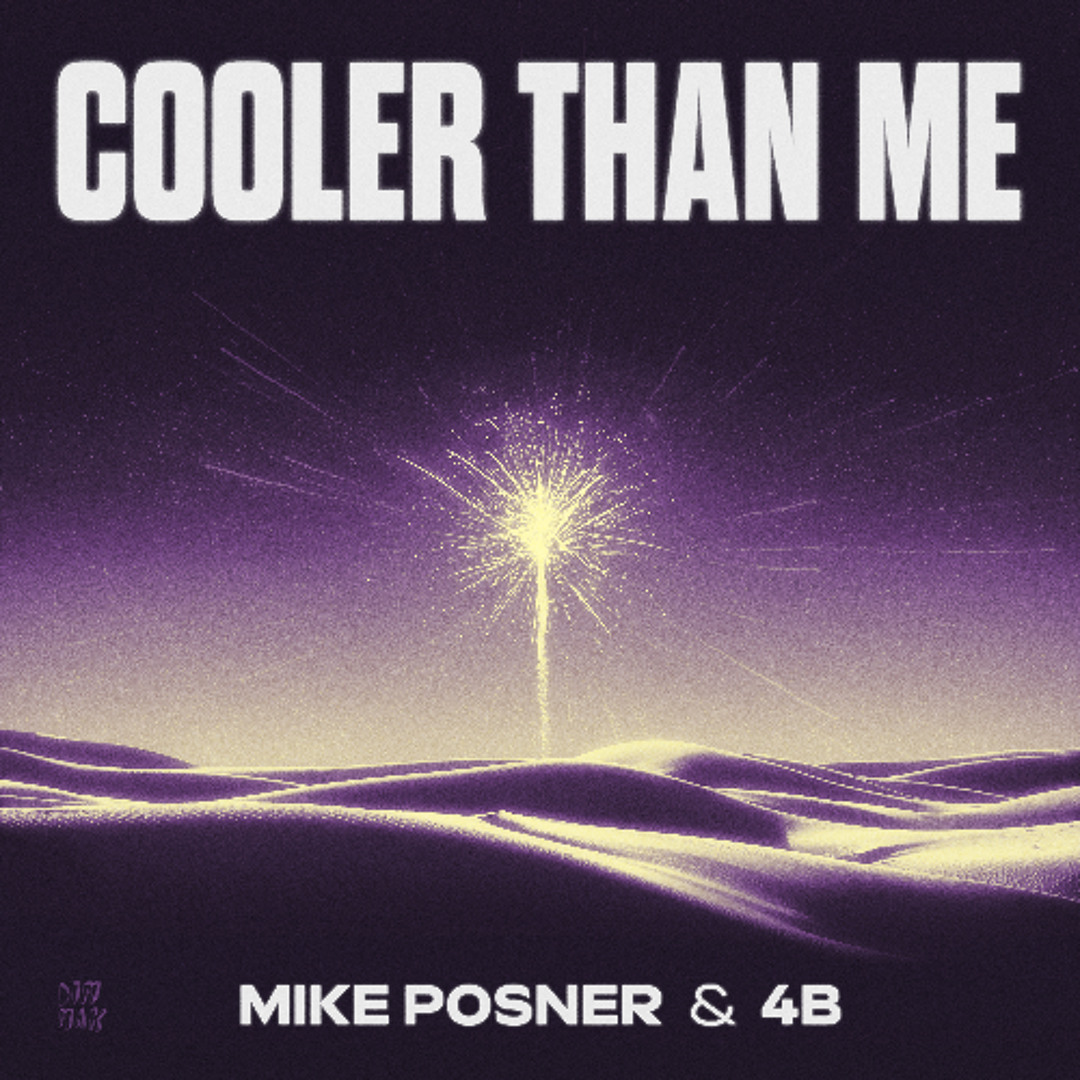 Stream MIKE POSNER - COOLER THAN ME [4B REMIX] by 4B | Listen online ...