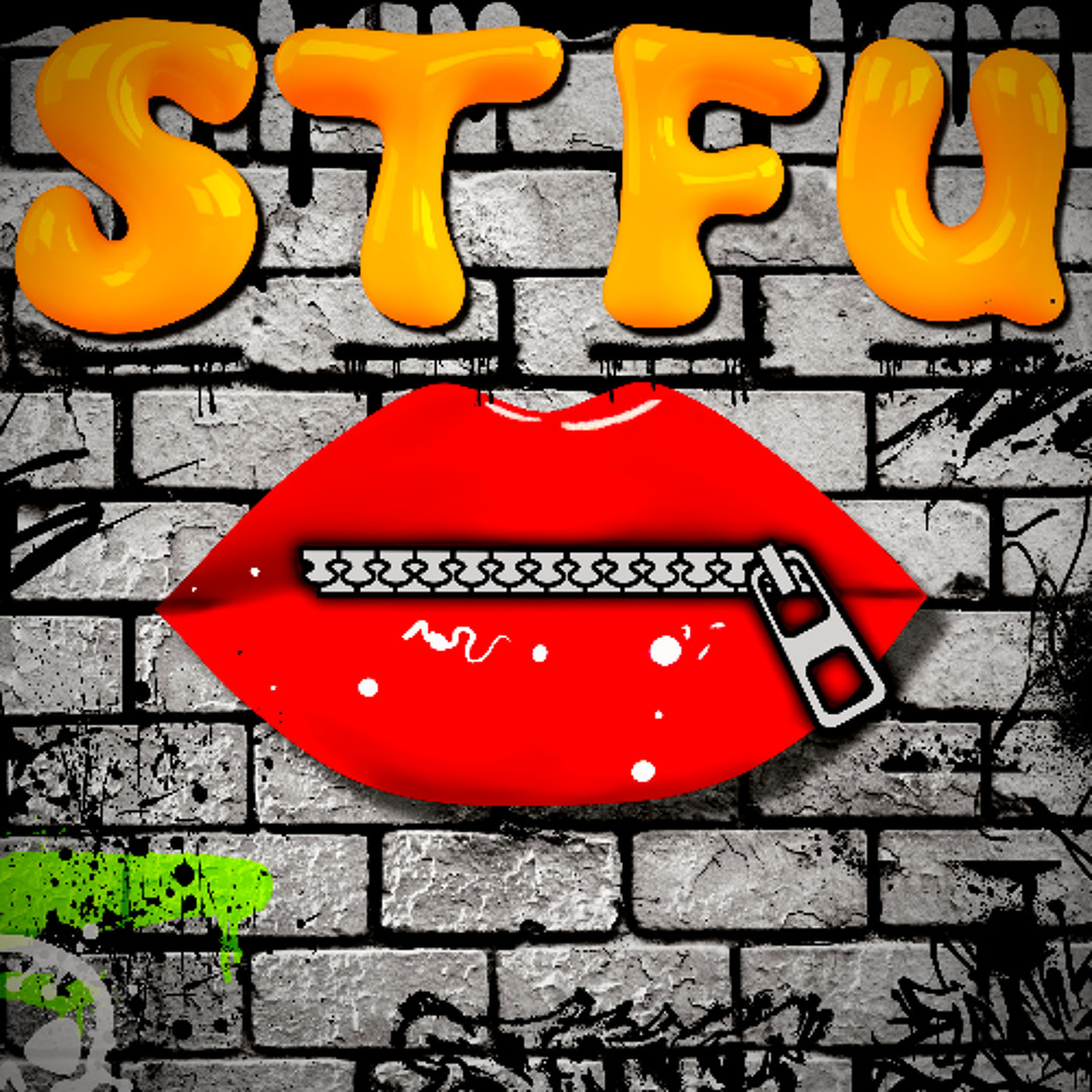 Stream STFU (FREE DOWNLOAD) by PERMA-TRIP | Listen online for free on ...