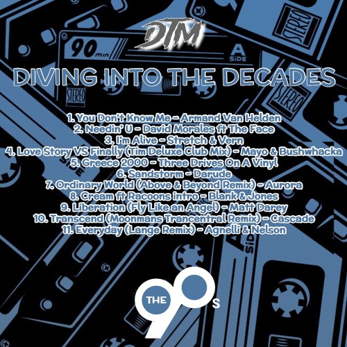 Stream Diving Into The Decades - 90s by DTM | Listen online for free on ...