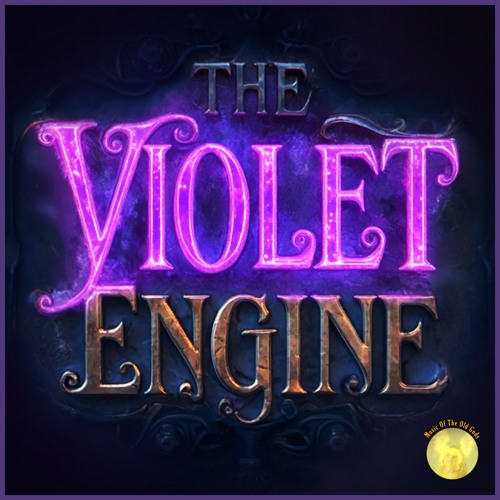 Stream The Violet Engine - Main Theme by Music of the Gods of Old ...