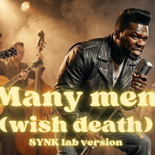 Stream Many Men (50 Cent) — 1950’s Rock ’n’ Roll Version by Synk labs ...