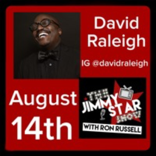 Stream episode David Raleigh by The Jimmy Star Show With Ron Russell ...