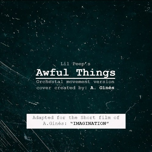 Stream Awful Things (Orchestra) by Mr.Nes | Listen online for free on ...