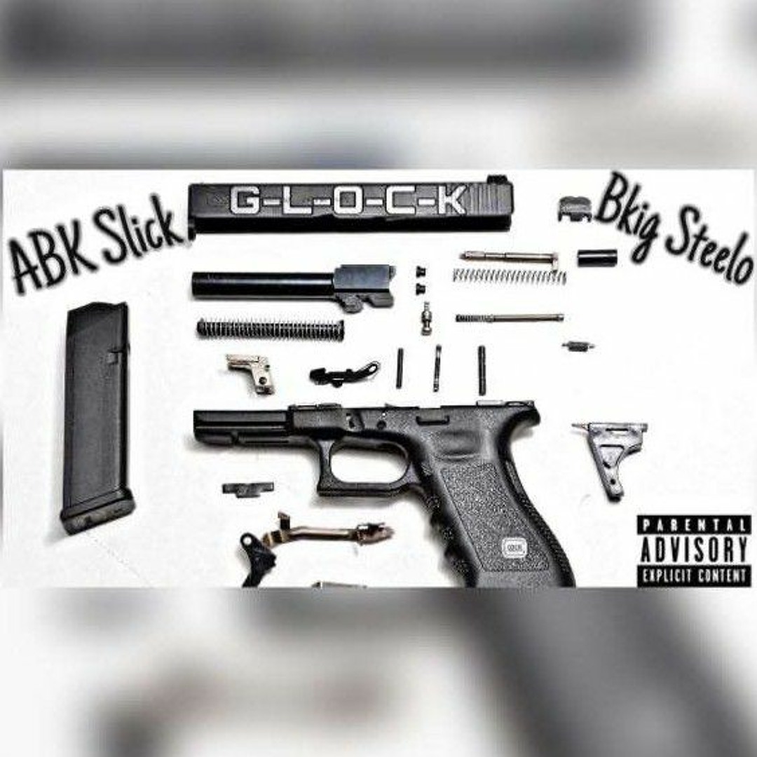 Stream G-L-O-C-K ( feat. Big Steelo ) by 💥 ABKSlick 💥 | Listen online ...