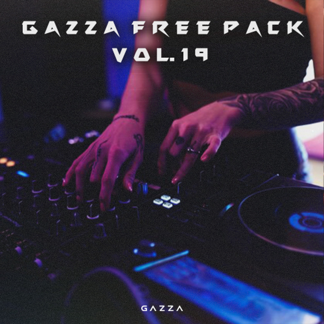Stream GAZZA FREE PACK VOL.19 (Reggaeton - Afro Beat) Junio 2025 (Free Download) by G Λ Z Z Λ ...