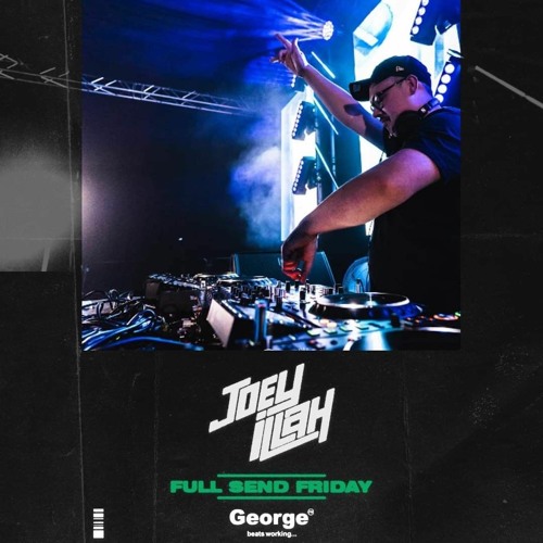 Stream George FM Full Send Friday Mix Jun 2023 by Joey iLLah | Listen ...
