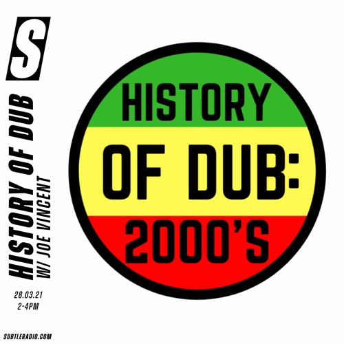 Stream The History Of Dub: 2000's by Joe Vincent | Listen online for ...