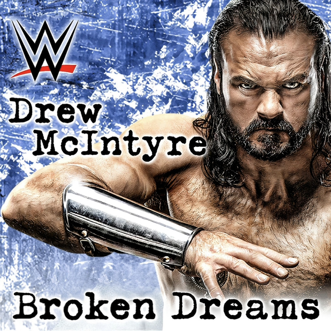 Stream WWE Drew McIntyre – Broken Dream (Entrance Theme) by TheWweDarkness | Listen online for ...