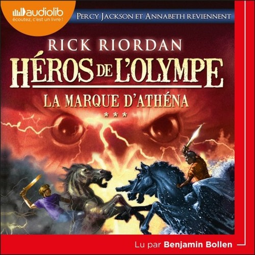 Stream « La Marque d'Athéna - Héros de l'Olympe, tome 3 » de Rick ...