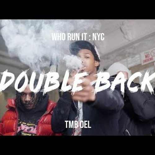 Stream TMB Del - Double Back by Team Beast Music | Listen online for ...