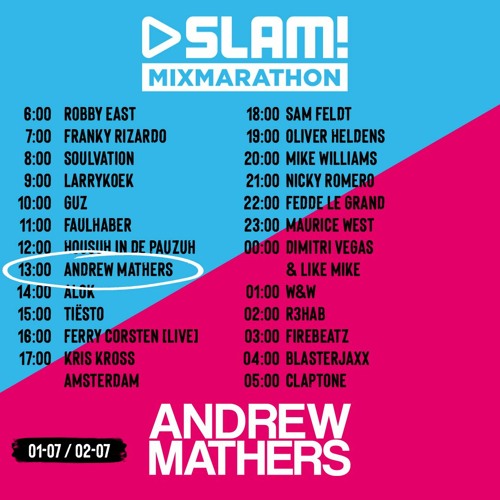 Andrew Mathers - SLAM! MixMarathon 2022-07-01