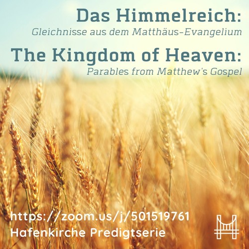 Stream 26.04.2020 > Gleichnis vom Unkraut / Parable of the Weeds ...