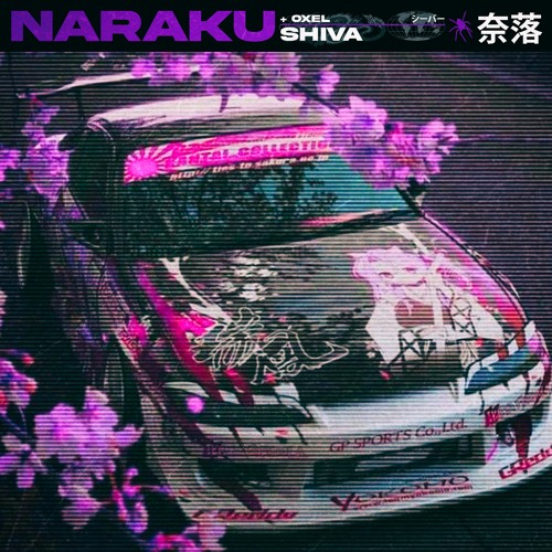 Stream SHIVA x Oxel by naraku 奈落 | Listen online for free on SoundCloud