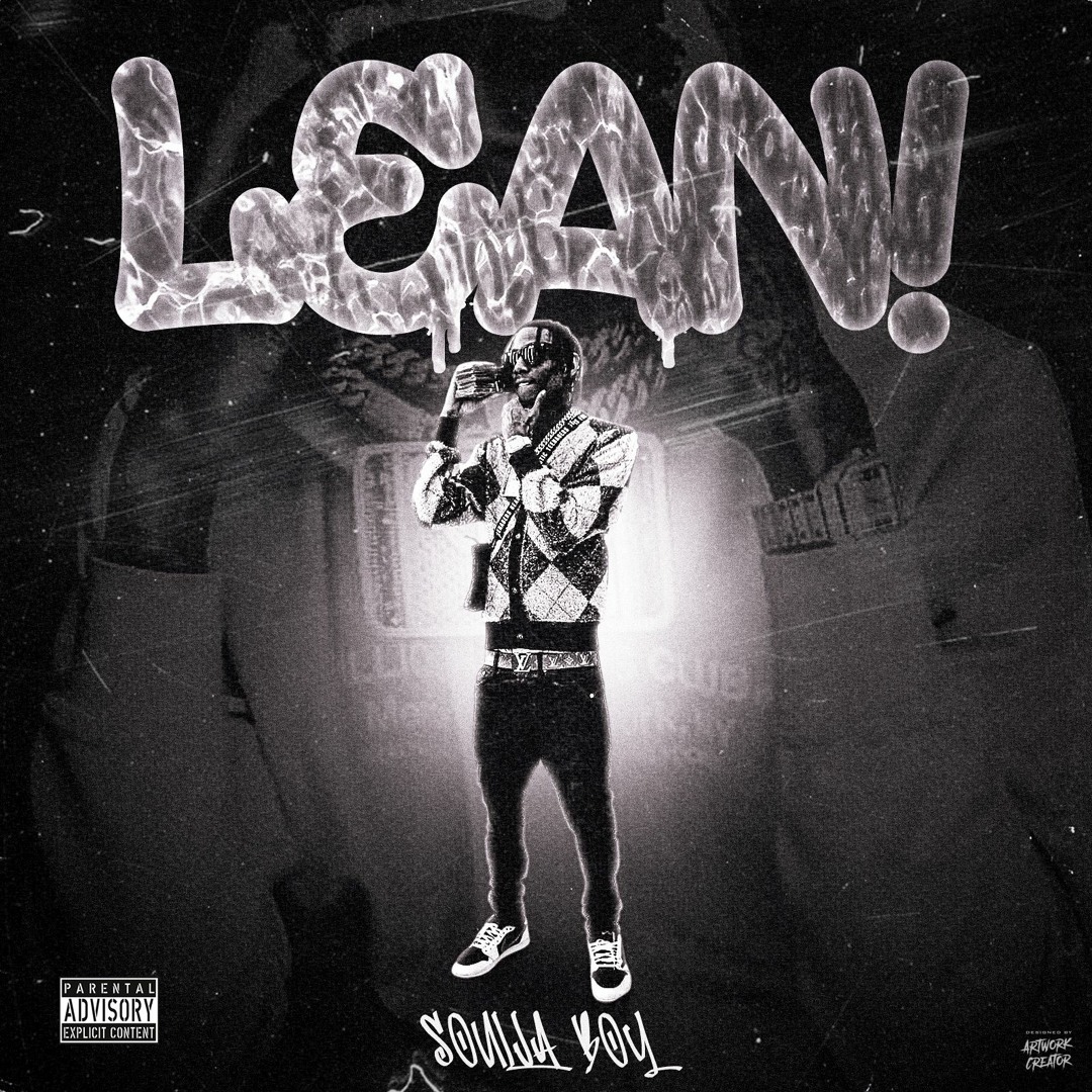Stream Soulja Boy - LEAN! by Soulja Boy | Listen online for free on ...
